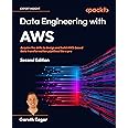 Buy Data Engineering with AWS - Second Edition: Acquire the skills to design and build AWS-based ...