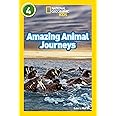 Amazing Animal Journeys: Level 4 (National Geographic Readers) : Marsh ...