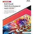 Buy Ultimate Full-Stack Web Development with MERN: Design, Build, Test ...