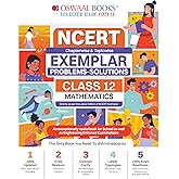 Oswaal NCERT Exemplar (Problems - solutions) Class 12 Mathematics Book (For 2023 Exam ...