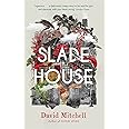Slade House: Amazon.co.uk: Mitchell, David: 9781473616707: Books