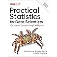 Practical Statistics for Data Scientists: 50+ Essential Concepts Using ...