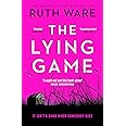 The Lying Game: The unpredictable thriller from the bestselling author ...