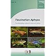 Faszination Aphyos: Prachtkärpflinge erfolgreich halten und züchten ...
