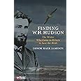 Finding W. H. Hudson: The Writer Who Came to Britain to Save the Birds ...