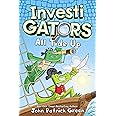 InvestiGators: All Tide Up: A full colour, laugh-out-loud comic book ...