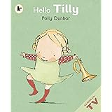 Where's Tumpty? (Tilly and Friends): Amazon.co.uk: Polly Dunbar ...