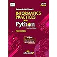 Informatics Practices with Python: Textbook for CBSE Class 11 (2025-26 Session) : Preeti Arora ...