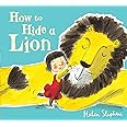 How to Hide a Lion: an international bestselling modern classic: Amazon ...