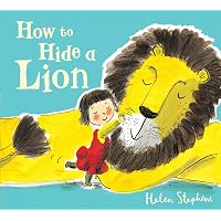 How to Hide a Lion at Christmas: Amazon.co.uk: Stephens, Helen ...