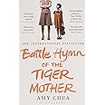 Battle Hymn of the Tiger Mother: Amazon.co.uk: Chua, Amy: 8601200522952 ...
