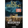Die Besucherin: Roman : Fielding, Joy, Lutze, Kristian: Amazon.de: Bücher