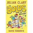 The Bolds on Holiday : Clary, Julian, Roberts, David: Amazon.co.uk: Books