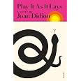 Play It as It Lays : Joan Didion, David Thomson: Amazon.de: Books
