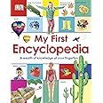 My First Encyclopedia: A Wealth of Knowledge at Your Fingertips : DK: Amazon.in: Books