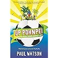 Up Pohnpei: Leading the ultimate football underdogs to glory : Watson ...