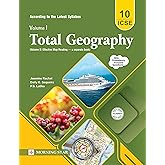 Total Geography Vol. 1 ICSE Class 10 Textbook