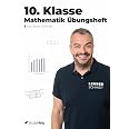 10. Klasse Mathematik Übungsheft: Aufgabensammlung mit Lösungen und ...