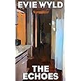 The Echoes: A love story and a ghost story that ‘will stay with you ...