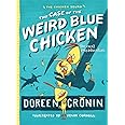 Buy Case Of The Weird Blue Chicken Book Online at Low Prices in India ...