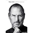 Steve Jobs: A Biography: Amazon.co.uk: Isaacson, Walter: 9781451648539 ...