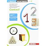 Contaci! Con tavole numeriche. Per la Scuola media. Con espansione ...