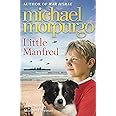 Little Manfred: Amazon.co.uk: Morpurgo, Michael: 9780007491636: Books