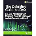 Amazon.fr - The Definitive Guide to DAX: Business intelligence for Microsoft Power BI, SQL ...
