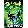 Skandar and the Skeleton Curse (Volume 4) : Steadman, A.F.: Amazon.fr: Livres