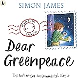 Dear Greenpeace : James, Simon: Amazon.co.uk: Books