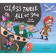 Class Three All At Sea (Class One, Two & Three): Amazon.co.uk: Jarman ...