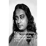Autobiography of a Yogi (Complete Edition) eBook : Yogananda, Paramahansa: Amazon.in: Kindle Store