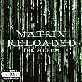 The Matrix Reloaded: The Album (U.S. 2 CD Set-Enh'd-PA Version): Amazon ...