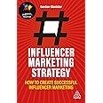 The Influencer Code: How to Unlock the Power of Influencer Marketing ...