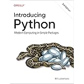Introducing Python: Modern Computing in Simple Packages : Lubanovic, Bill: Amazon.de: Bücher