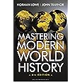 Mastering Modern World History