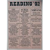 Assorted Reading Festival 1992 line-up - Nirvana - Public Enemy - The ...