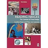 Reading Images: The Grammar of Visual Design: Amazon.co.uk: Kress ...