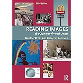 Reading Images: The Grammar of Visual Design : Kress, Gunther, Leeuwen ...