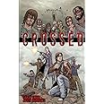 Crossed Volume 1: Amazon.co.uk: Ennis, Garth, Burrows, Jacen ...