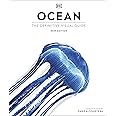 Ocean: The Definitive Visual Guide (DK Definitive Visual Encyclopedias ...