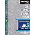 Guide pratique de l'usinage, 1 Fraisage - Livre élève - Ed.2006 : Layes, Gérard, Moulin, Joseph ...