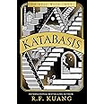 Katabasis: New from the SUNDAY TIMES best-selling author of BABEL and ...