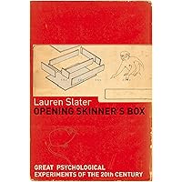 Opening Skinner's Box: Great Psychological Experiments of the Twentieth ...