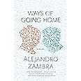Buy WAYS OF GOING HOME Book Online at Low Prices in India | WAYS OF ...