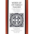 The Words of My Perfect Teacher: A Complete Translation of a Classic ...