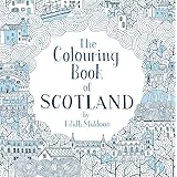 The Colouring Book of Edinburgh : Muldoon, Eilidh: Amazon.de: Bücher