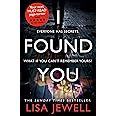 I Found You: A psychological thriller from the bestselling author of ...
