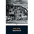 Capital: Volume III: 3 : Marx, Karl, Fernbach, David: Amazon.in: Books