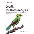 SQL for Data Analysis: Advanced Techniques for Transforming Data into ...